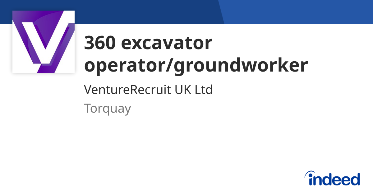 360 excavator operator/groundworker - Torquay - Indeed.com