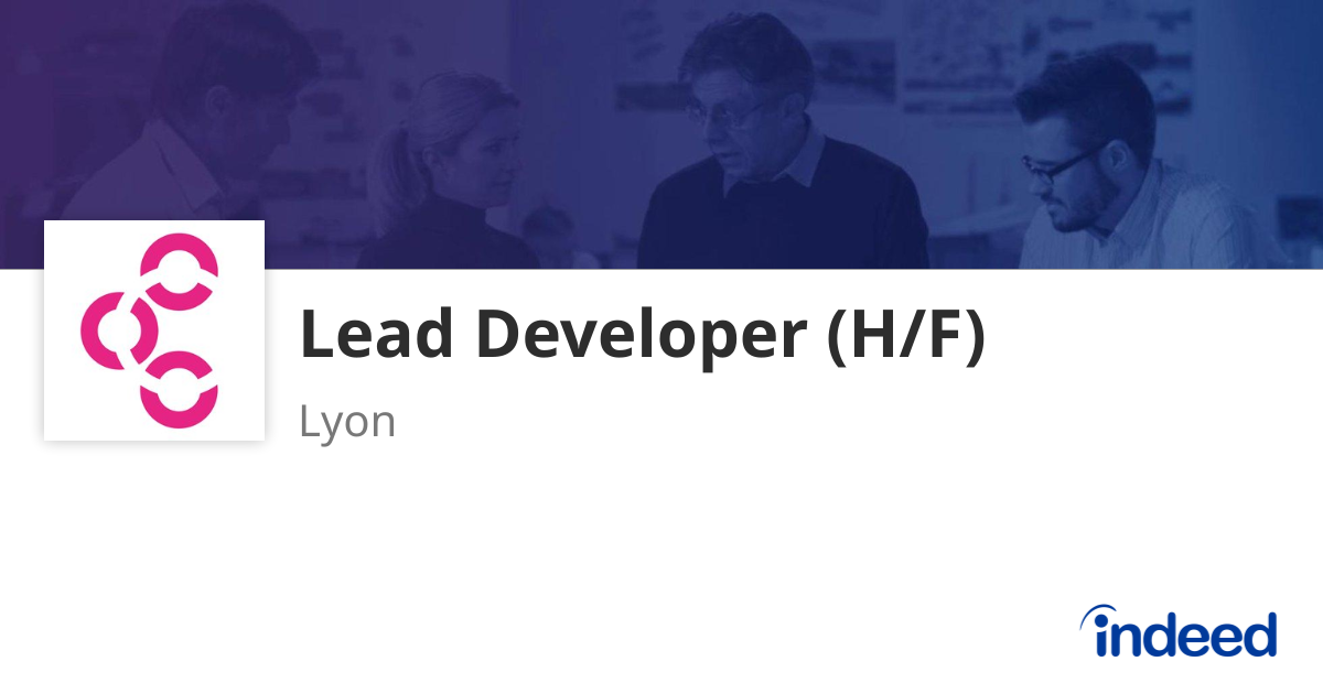 Lead Developer (H/F) - 69003 Lyon - Indeed.com
