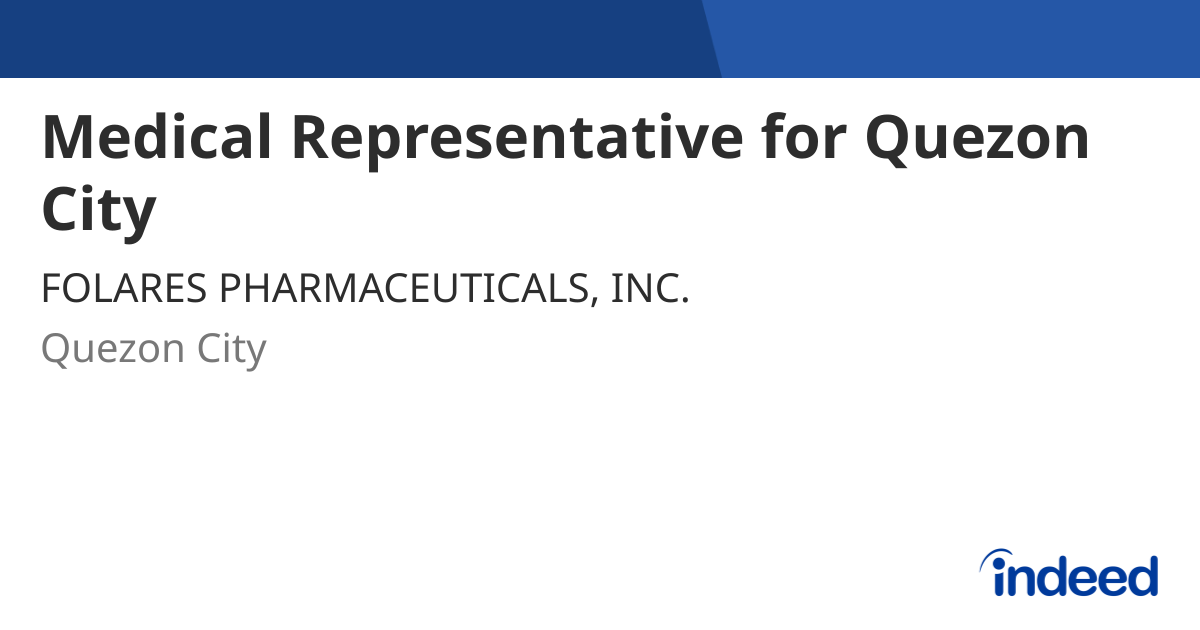 Medical Representative for Quezon City - Quezon City - Indeed.com