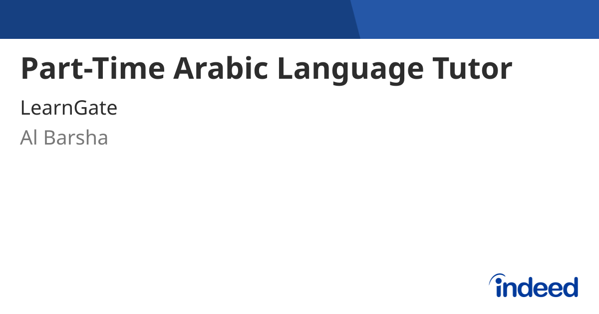 Part-Time Arabic Language Tutor - Al Barsha - Indeed.com