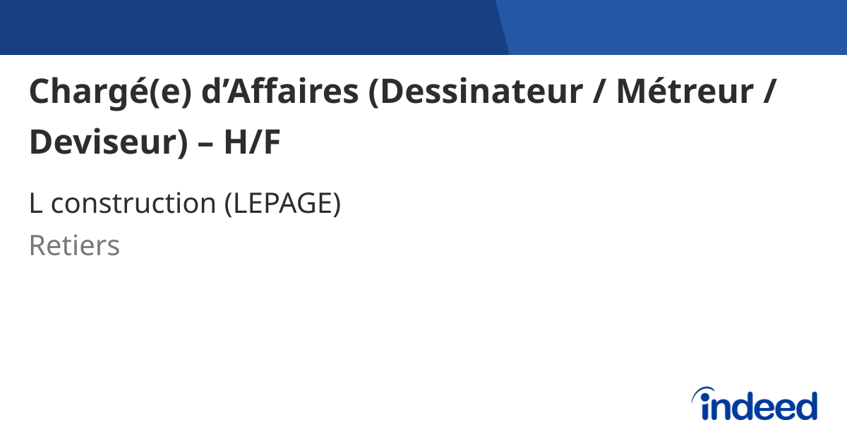 Chargé(e) d’Affaires (Dessinateur / Métreur / Deviseur) – H/F - 35240 ...