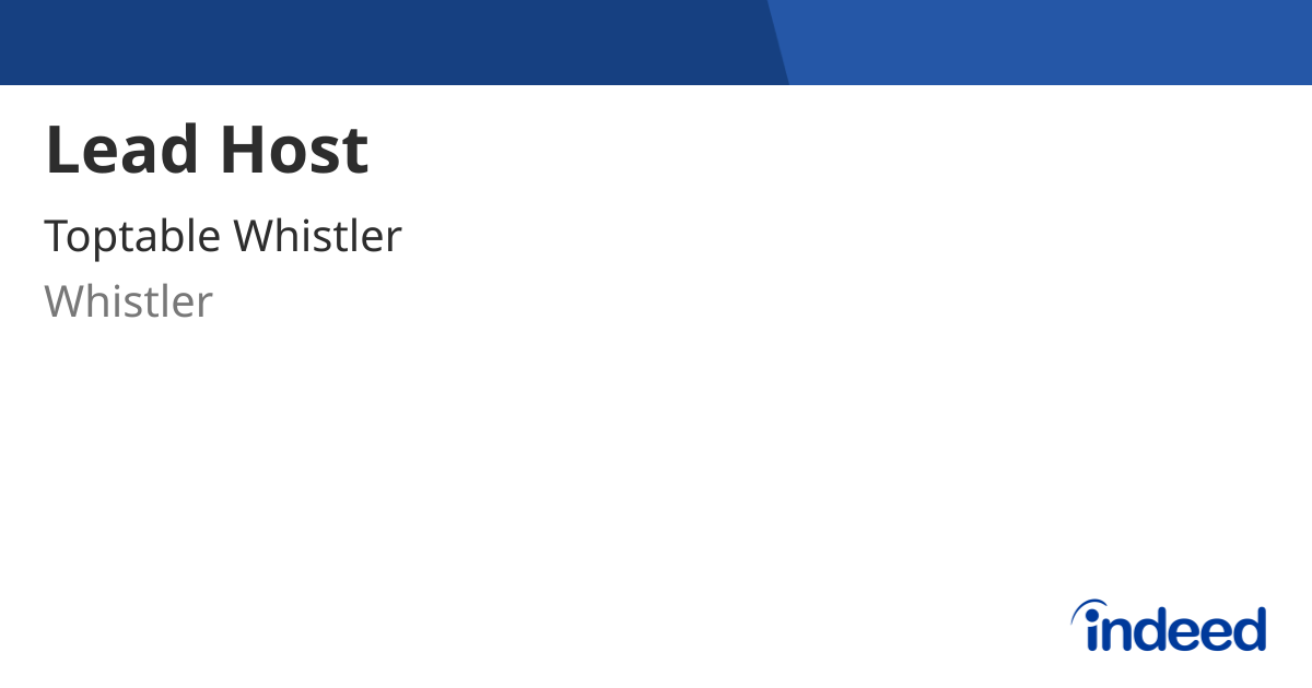 Lead Host - Whistler, BC - Indeed.com