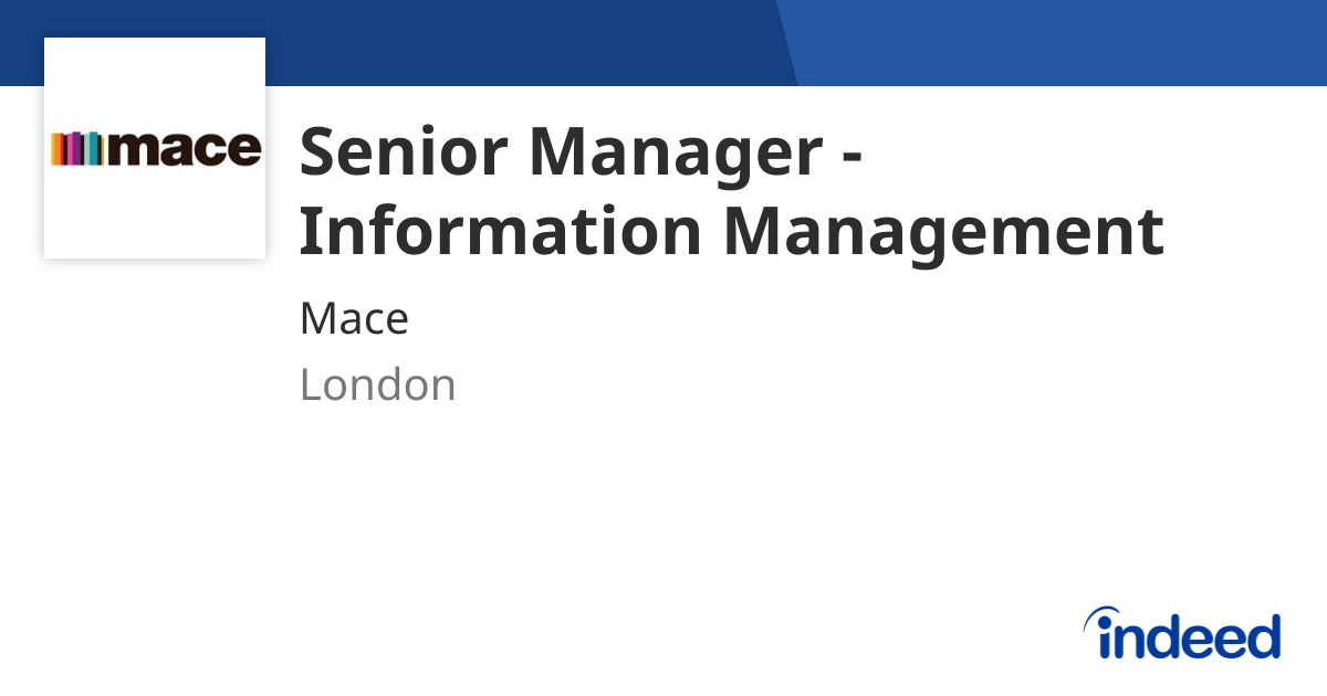 Senior Manager - Information Management - London - Indeed.com