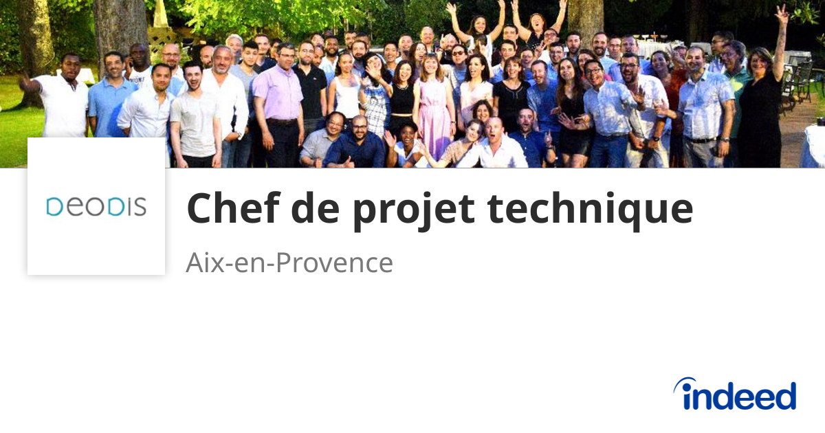 Chef de projet technique - 13090 Aix-en-Provence - Indeed.com