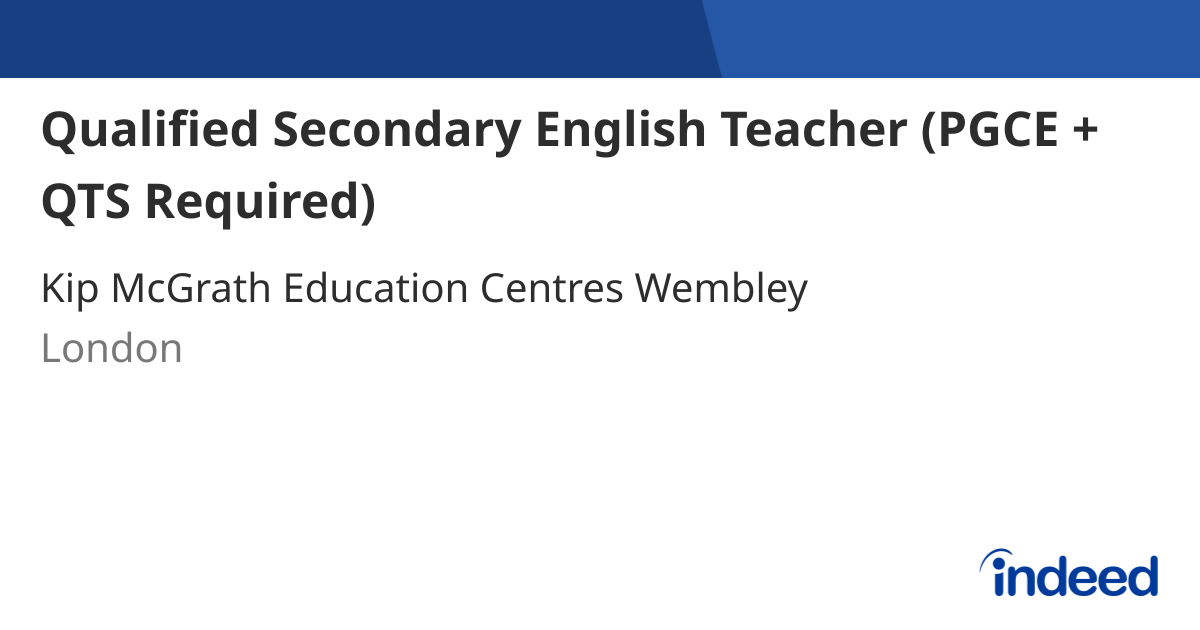 Qualified Secondary English Teacher (PGCE + QTS Required) - London HA0 ...