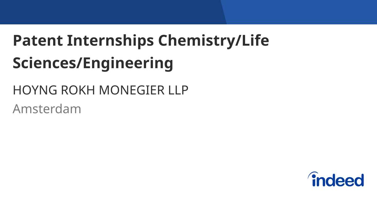 Patent Internships Chemistry/Life Sciences/Engineering - Amsterdam ...