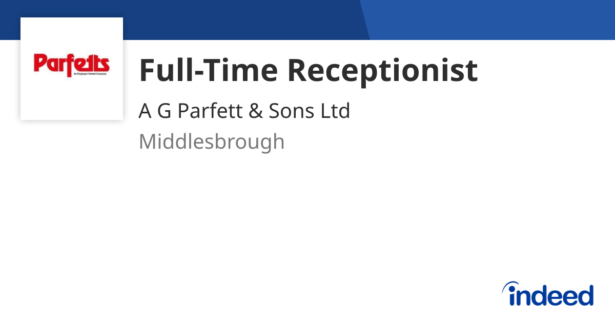 Full-Time Receptionist - Middlesbrough TS3 - Indeed.com