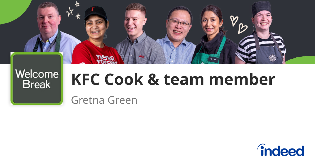 KFC Cook & team member - Gretna Green - Indeed.com