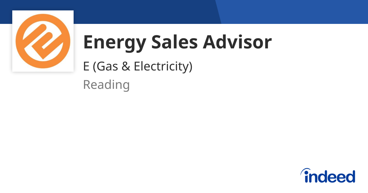 Energy Sales Advisor - Reading - Indeed.com