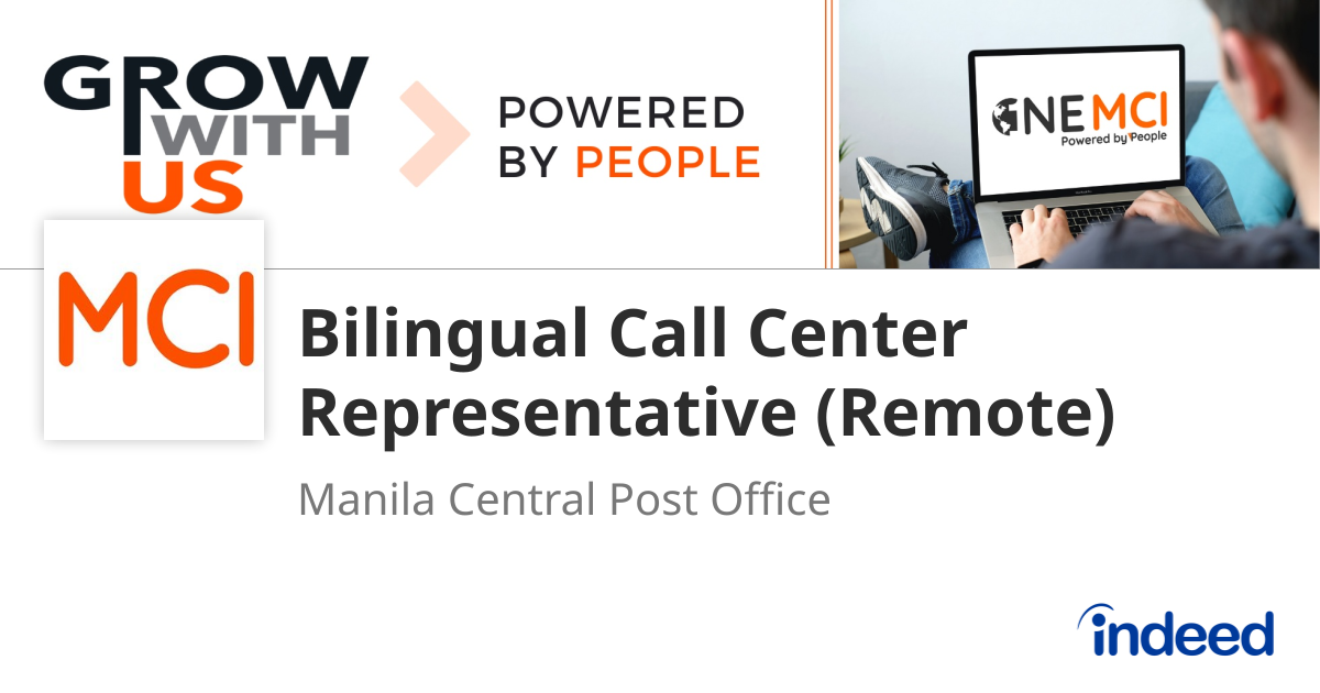 Bilingual Call Center Representative (Remote) - Manila Central Post Office 1000 P00 - Indeed.com