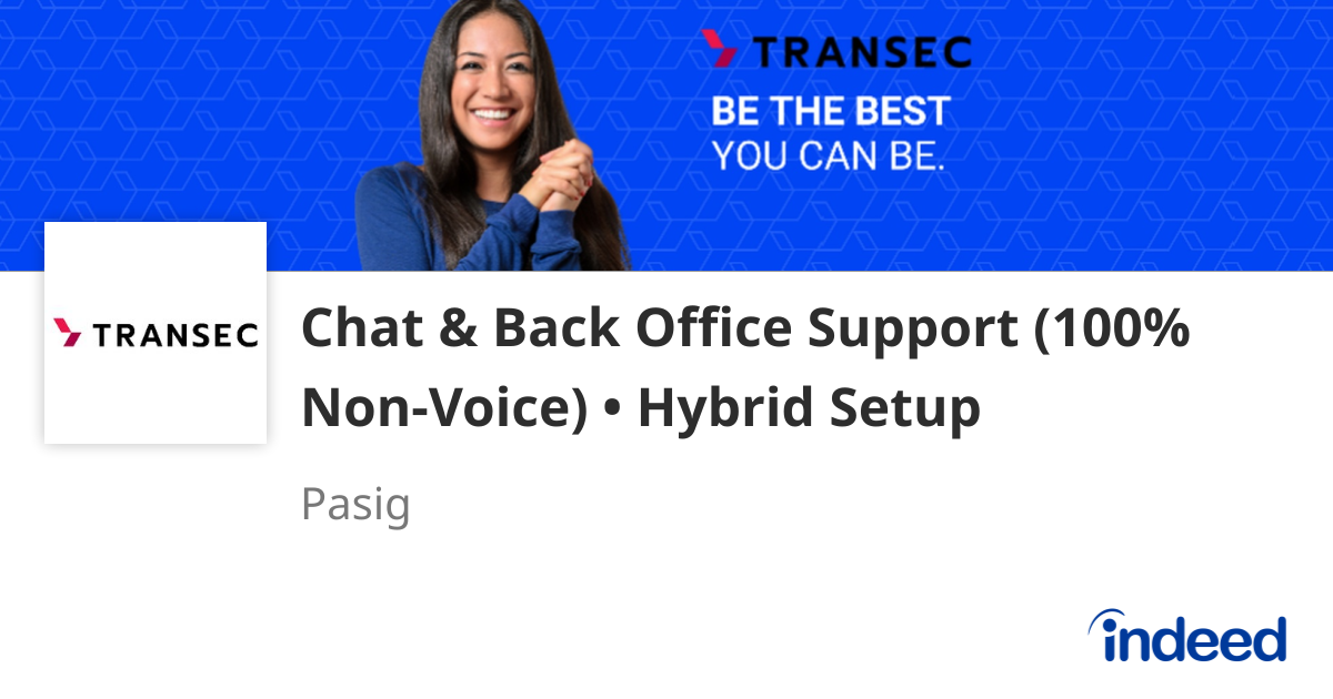 Chat & Back Office Support (100% Non-Voice) • Hybrid Setup - Pasig - Indeed.com