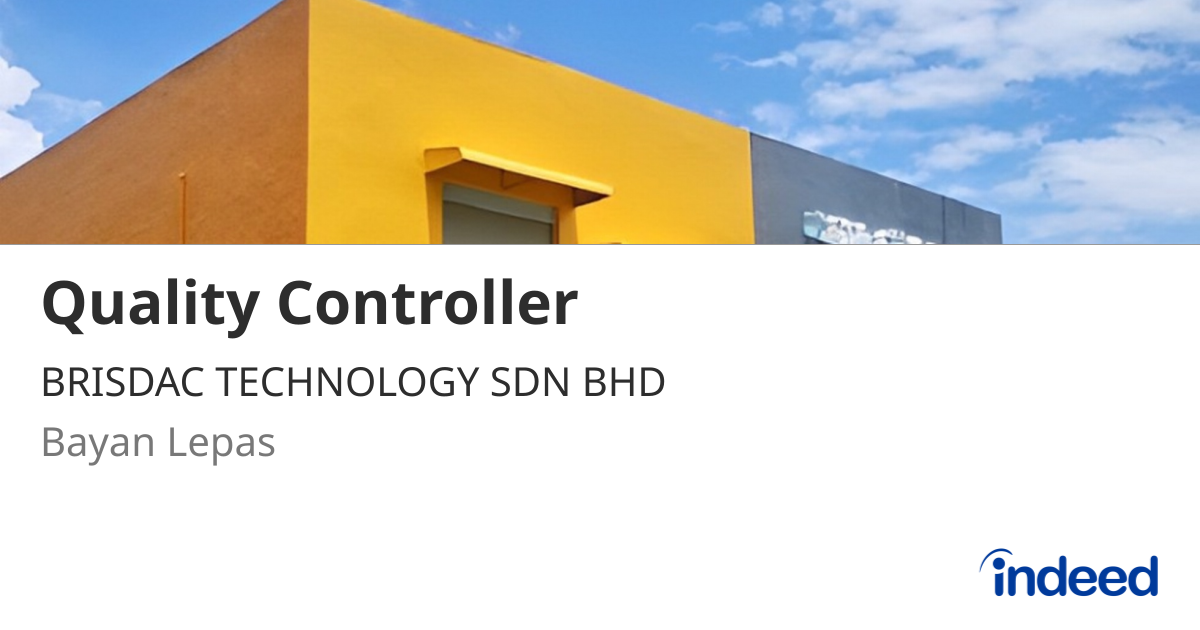 Quality Controller - Bayan Lepas - Indeed.com