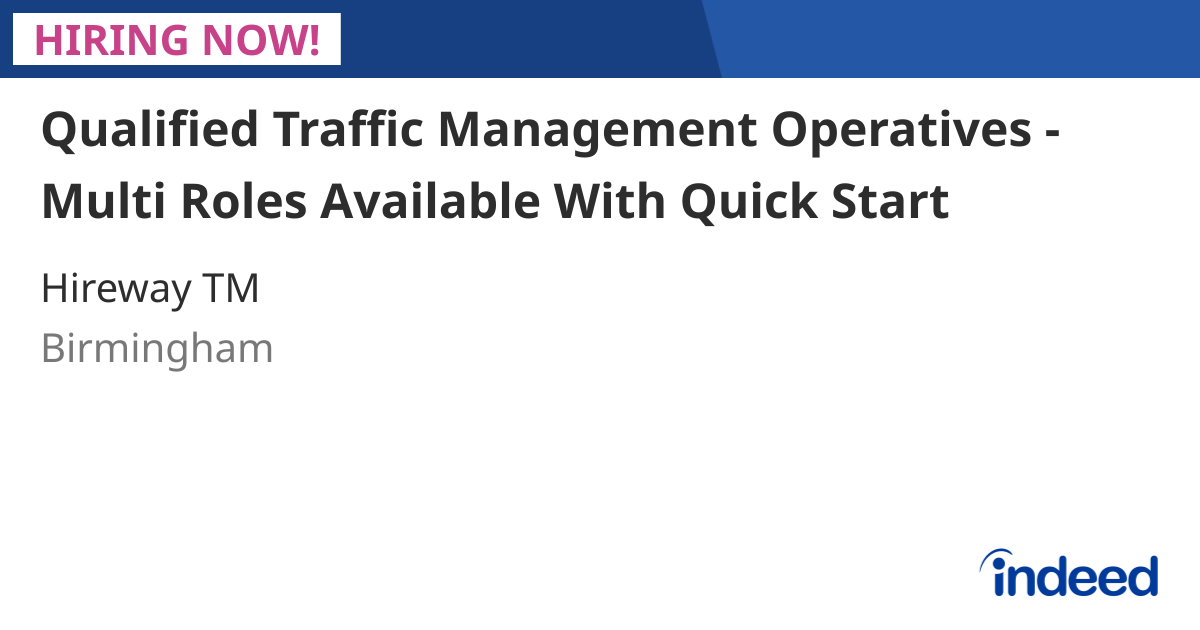 Qualified Traffic Management Operatives - Multi Roles Available With ...
