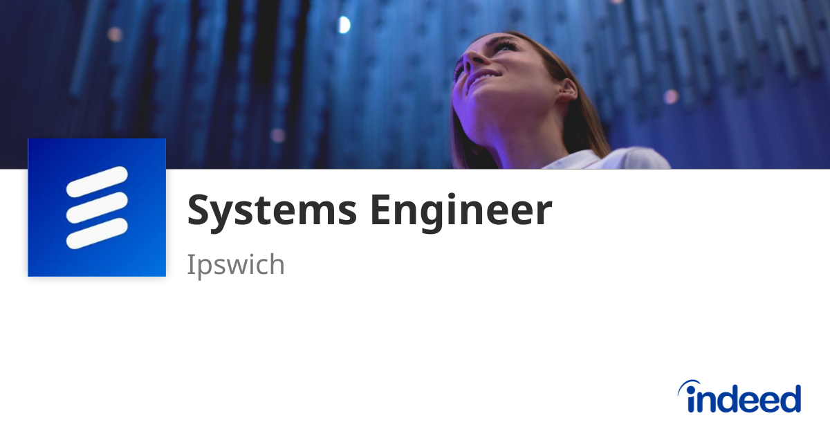 Systems Engineer - Ipswich - Indeed.com