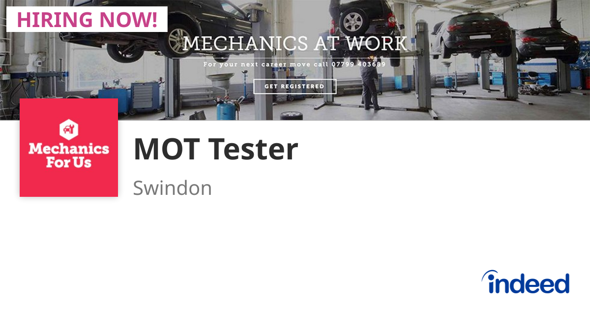 MOT Tester - Swindon - Indeed.com