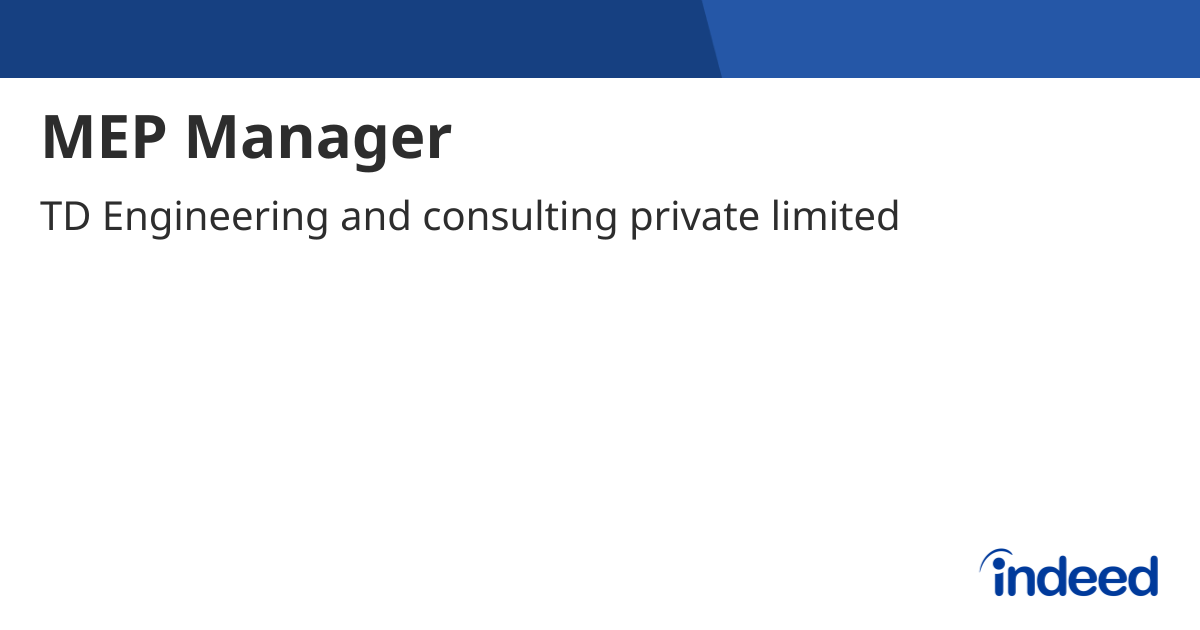 MEP Manager - Chennai, Tamil Nadu - Indeed.com