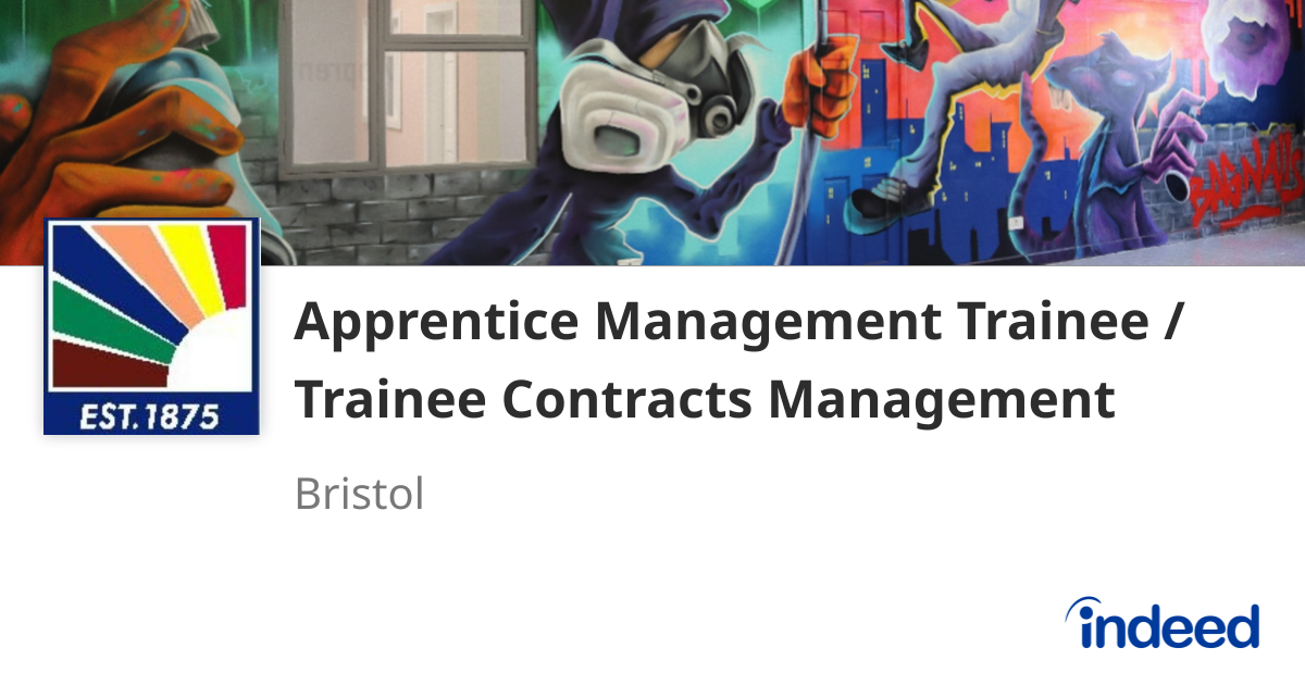 Apprentice Management Trainee / Trainee Contracts Management - Bristol ...