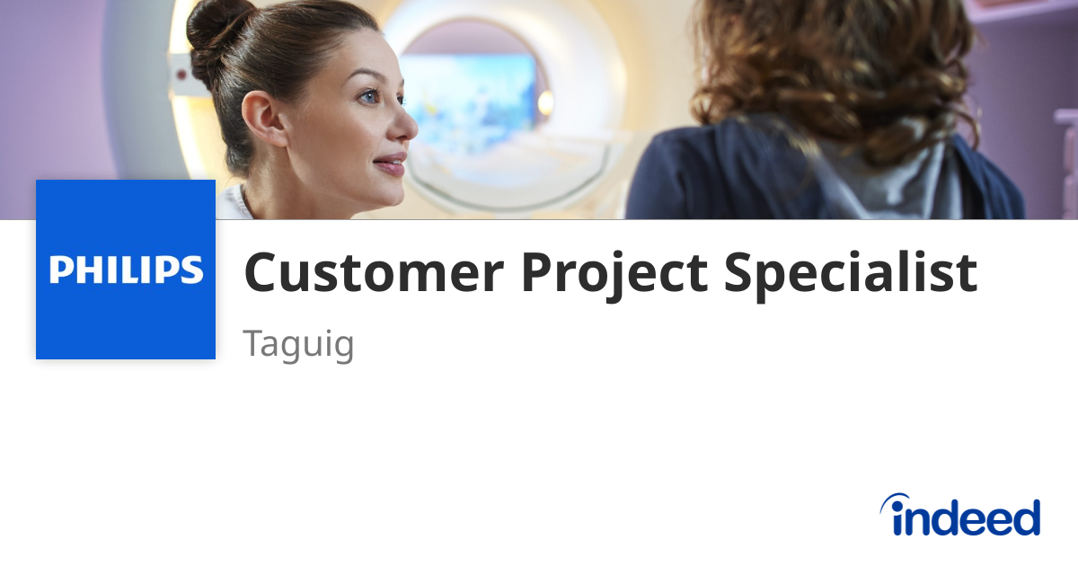 Customer Project Specialist - Taguig - Indeed.com
