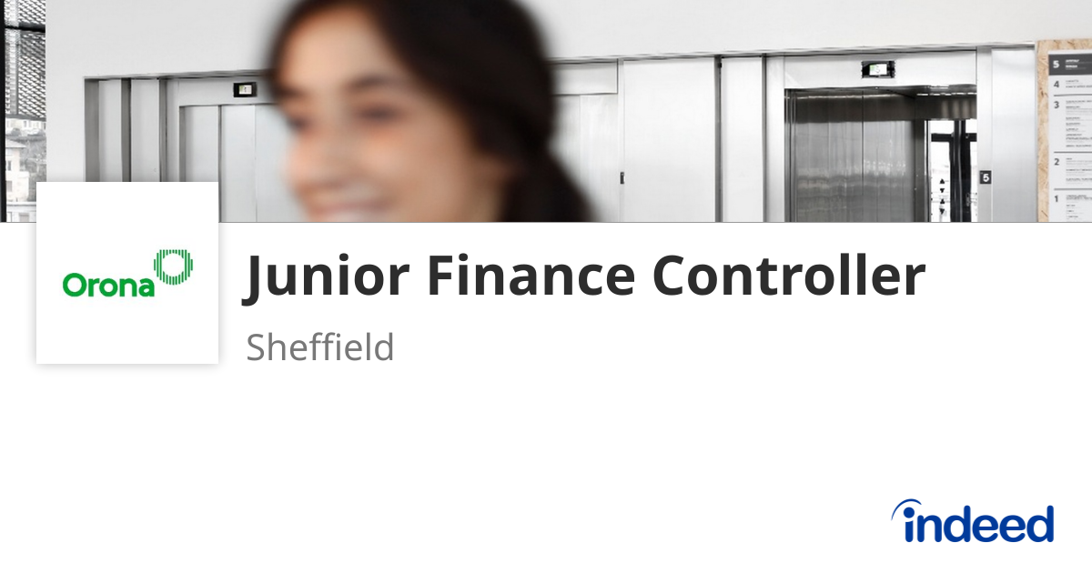 Junior Finance Controller - Sheffield - Indeed.com