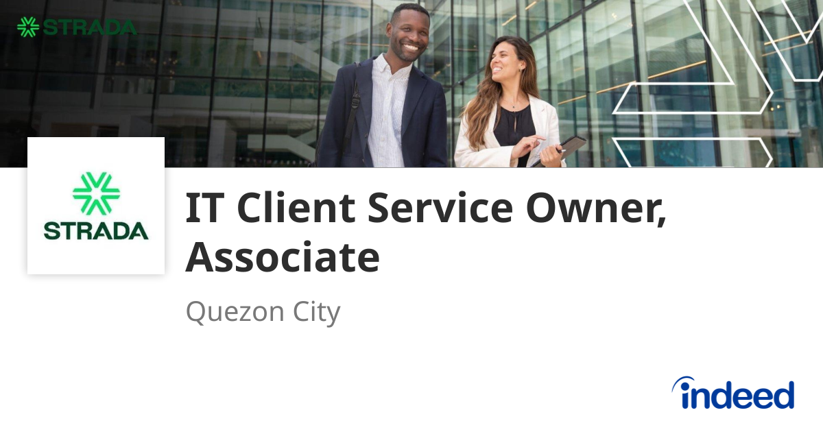 IT Client Service Owner, Associate - Quezon City - Indeed.com