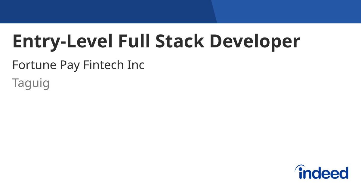 Entry-Level Full Stack Developer - Taguig - Indeed.com