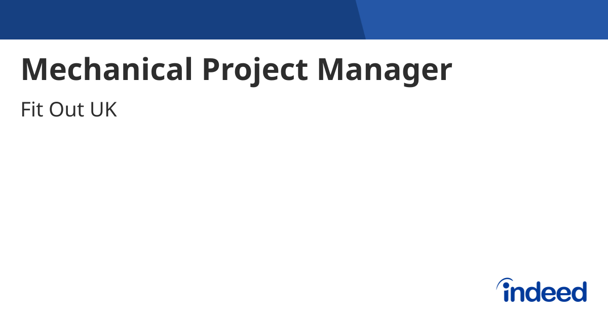 Mechanical Project Manager - United Kingdom - Indeed.com