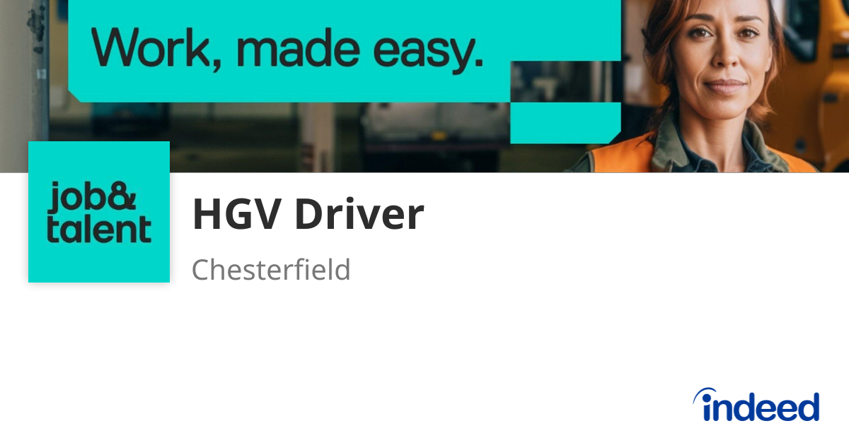 HGV Driver - Chesterfield S43 3FG - Indeed.com