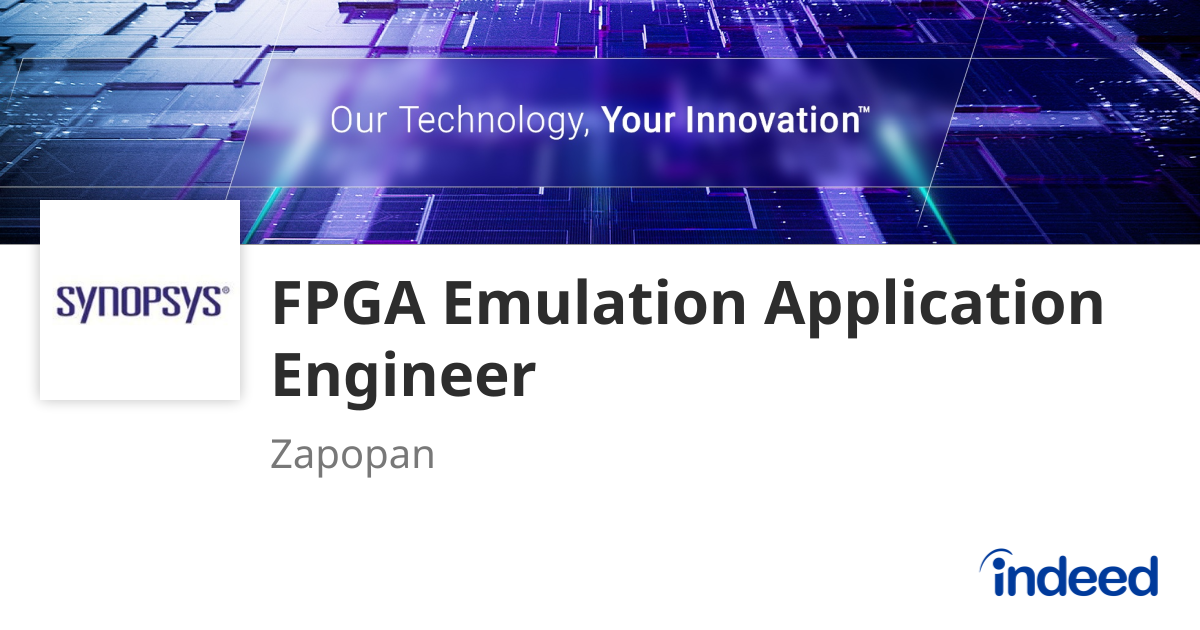 FPGA Emulation Application Engineer - Zapopan, Jal. - Indeed.com