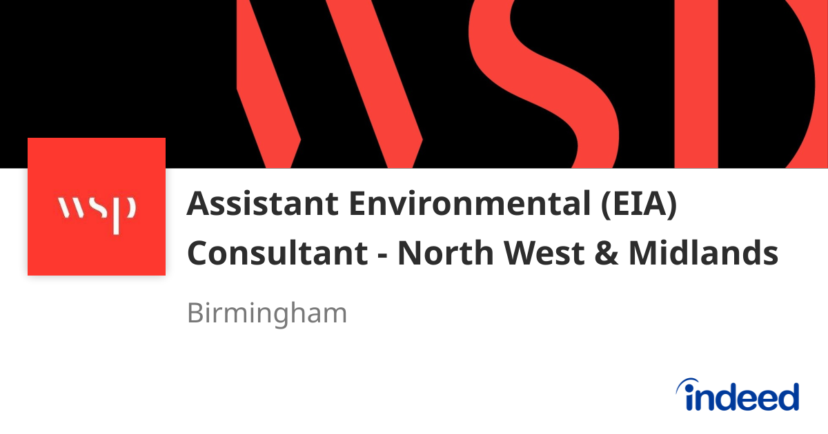 Assistant Environmental (EIA) Consultant - North West & Midlands ...