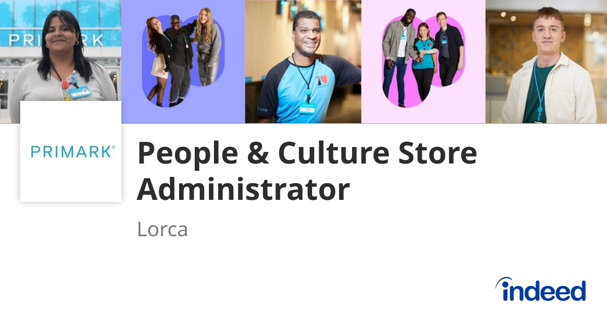 People & Culture Store Administrator - Lorca, Murcia provincia - Indeed.com