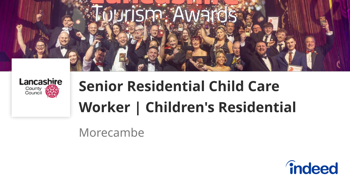 Senior Residential Child Care Worker | Children's Residential Services | North Lancashire ...
