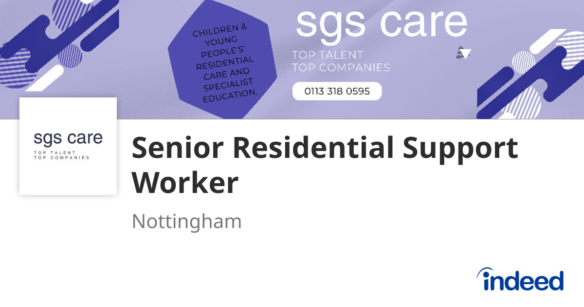 Senior Residential Support Worker - Nottingham NG3 5TA - Indeed.com