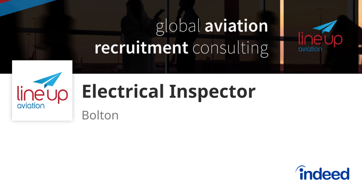 Electrical Inspector - Bolton - Indeed.com