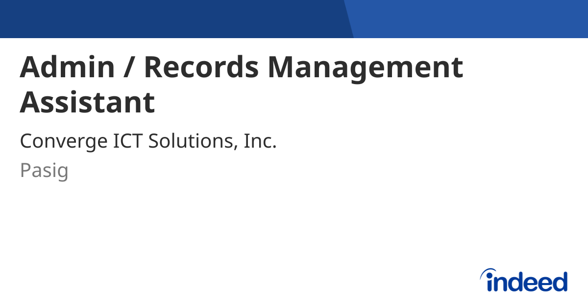 Admin / Records Management Assistant - Pasig - Indeed.com