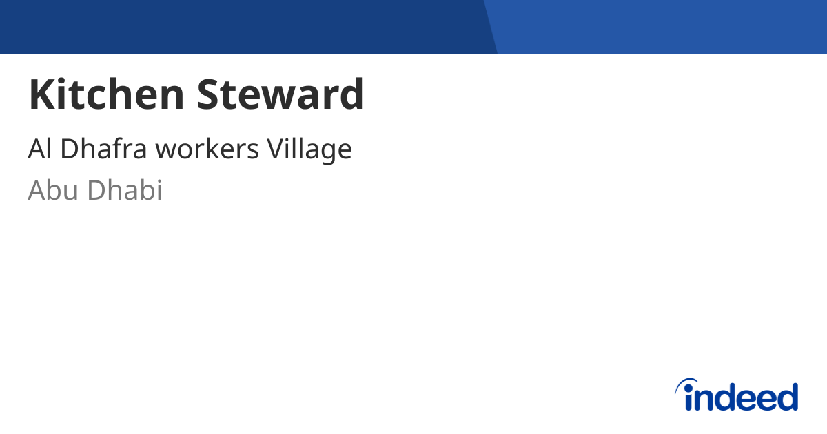 Kitchen Steward - Abu Dhabi - Indeed.com