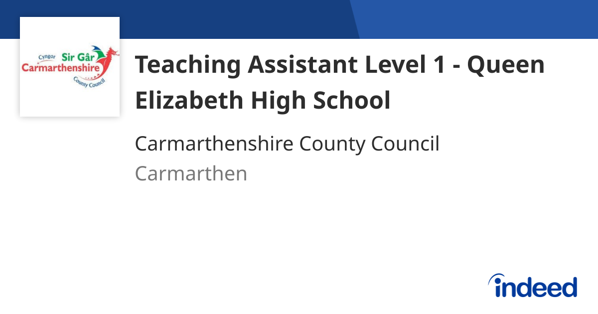 Teaching Assistant Level 1 - Queen Elizabeth High School - Carmarthen ...