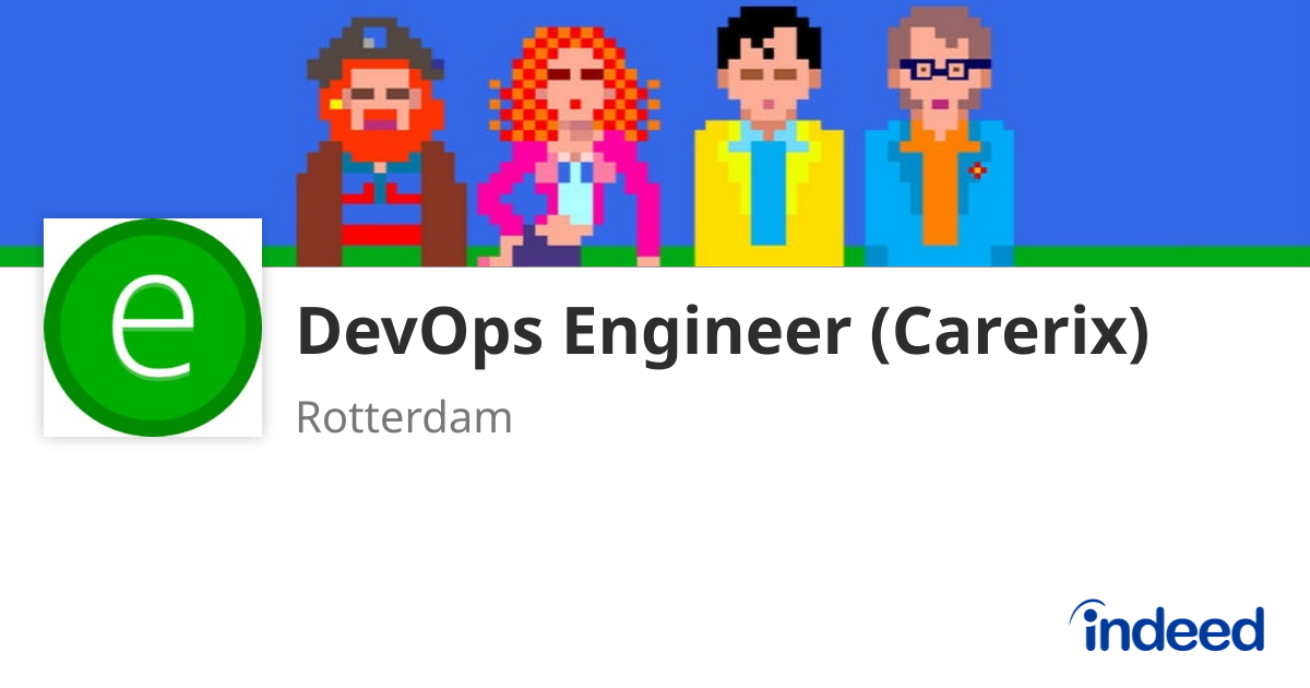 DevOps Engineer (Carerix) - Rotterdam - Indeed.com