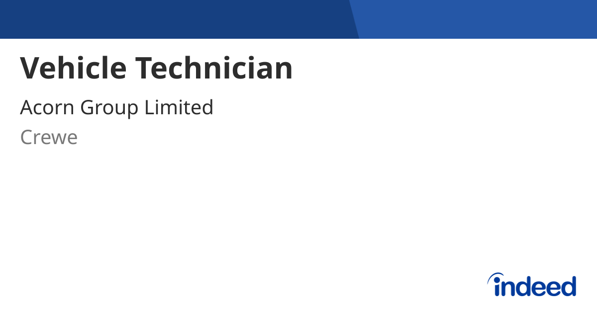 Technician - Crewe CW2 8UY - Indeed.com