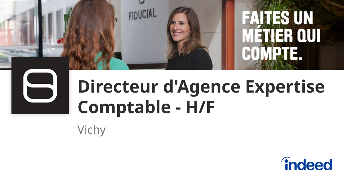 Directeur d'Agence Expertise Comptable - H/F - Vichy (03) - Indeed.com