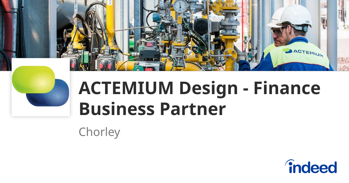 ACTEMIUM Design - Finance Business Partner - Chorley PR7 7NA - Indeed.com