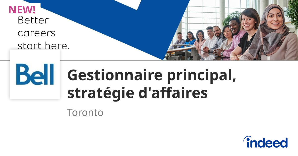 Gestionnaire principal, stratégie d'affaires - Toronto, ON - Indeed.com