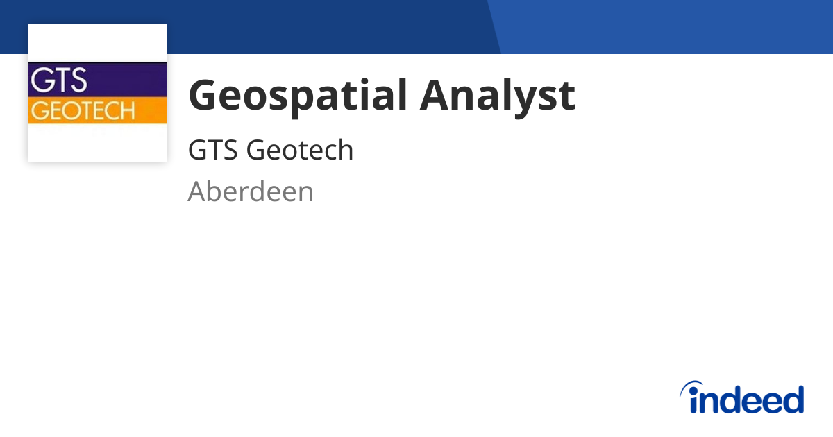 Geospatial Analyst - Aberdeen - Indeed.com