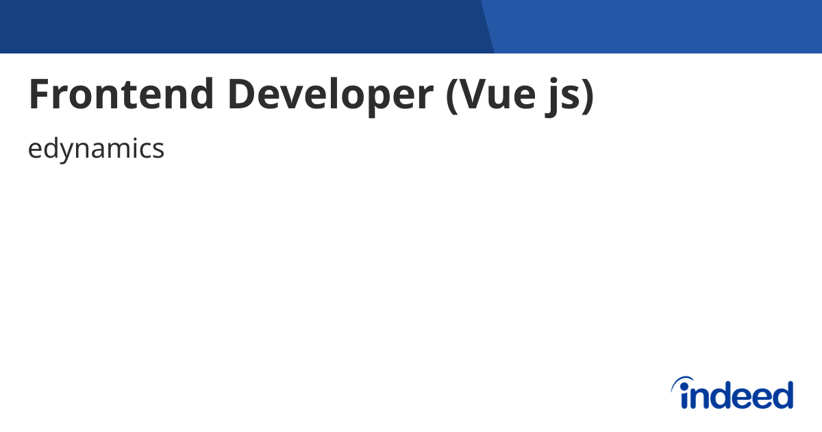 Frontend Developer (Vue js) - Baner, Pune, Maharashtra - Indeed.com