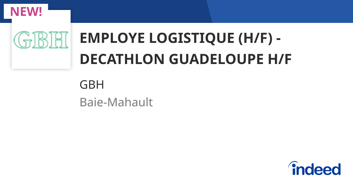 EMPLOYE LOGISTIQUE (H/F) - DECATHLON GUADELOUPE H/F - Baie-Mahault (GP ...