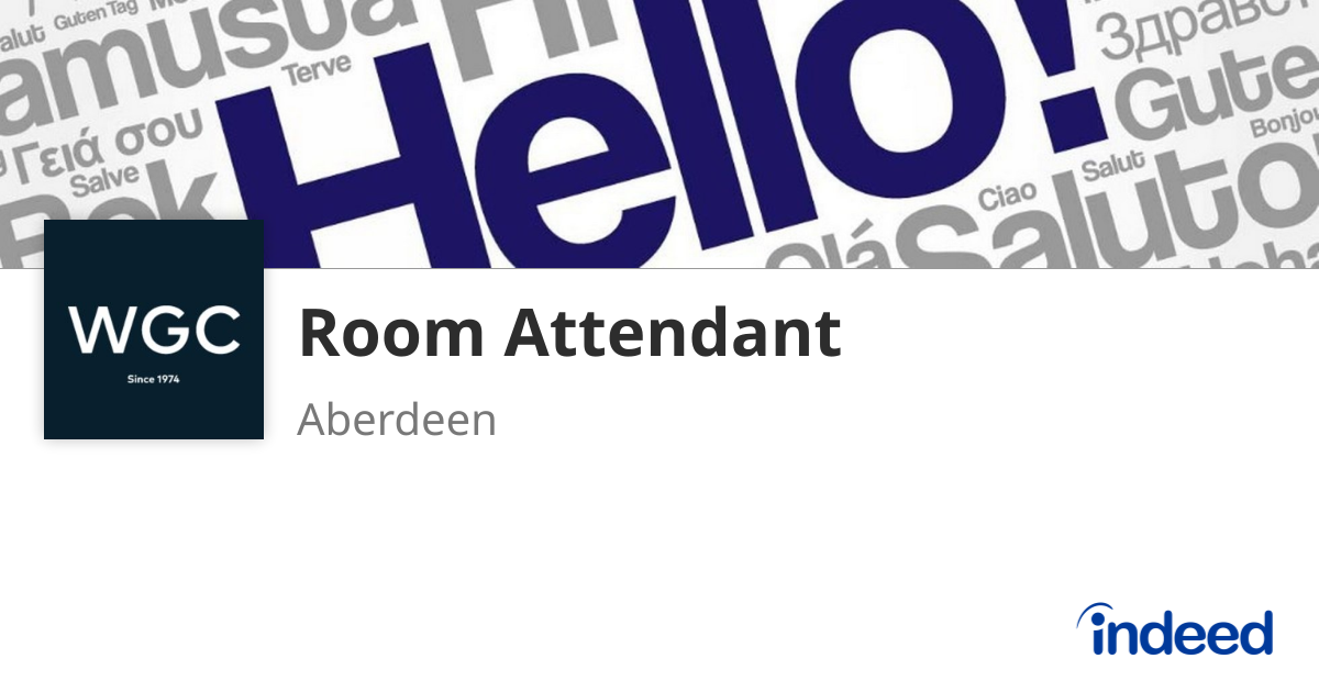 Room Attendant - Aberdeen AB11 5BY - Indeed.com