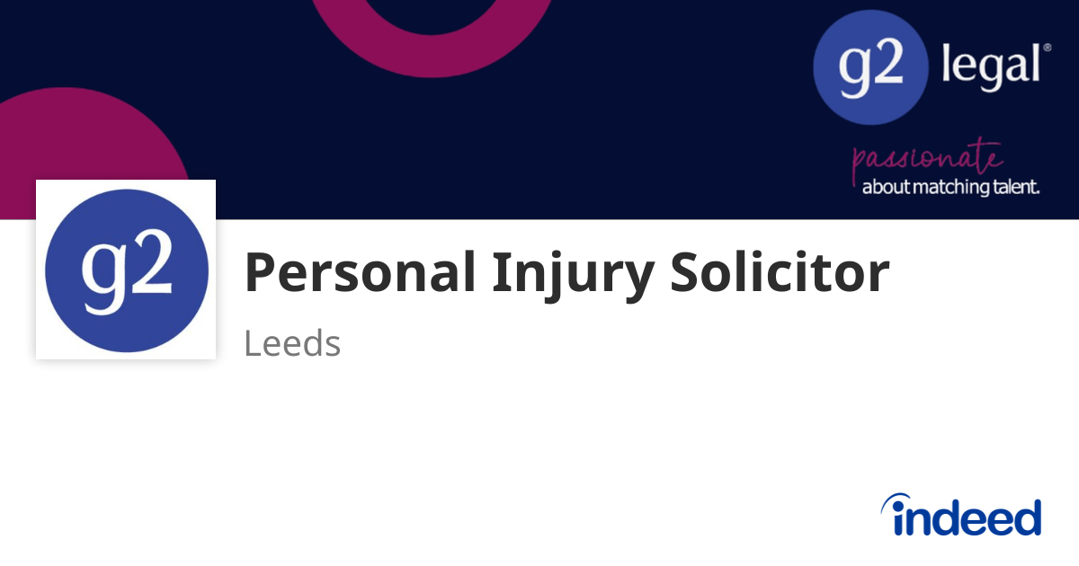 Personal Injury Solicitor - Leeds - Indeed.com