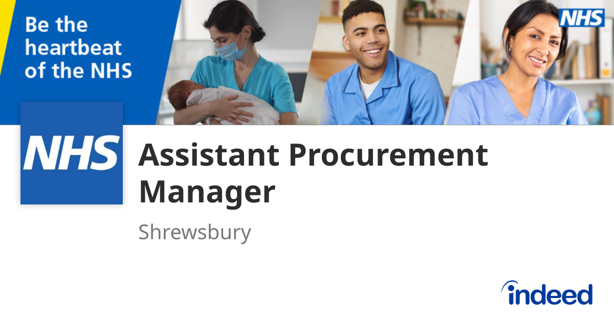 Assistant Procurement Manager - Shrewsbury SY2 6LG - Indeed.com