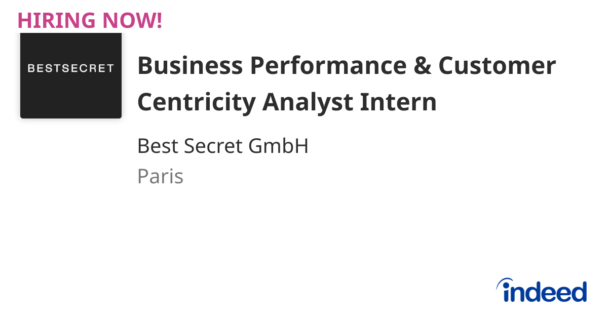 Business Performance & Customer Centricity Analyst Intern - Paris (75 ...