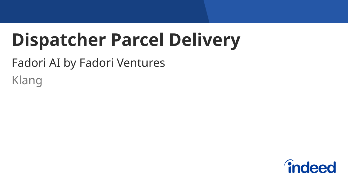 Dispatcher Parcel Delivery - Klang - Indeed.com