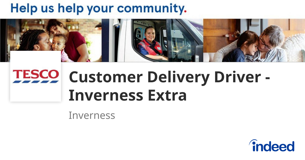 Customer Delivery Driver - Inverness Extra - Inverness IV2 7GD - Indeed.com